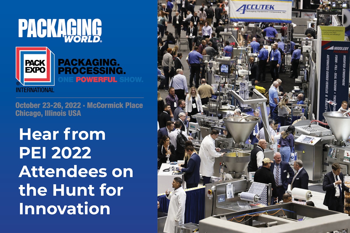 Hear from PEI Attendees on the Hunt for Innovation | Packaging World